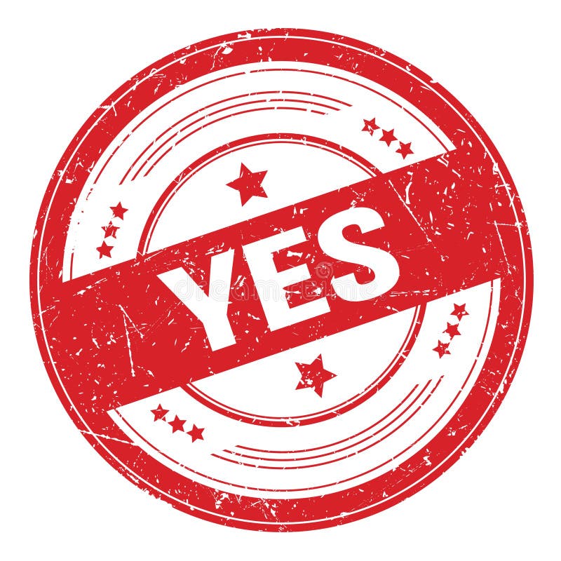 YES Text on Red Round Grungy Stamp Stock Illustration - Illustration of ...