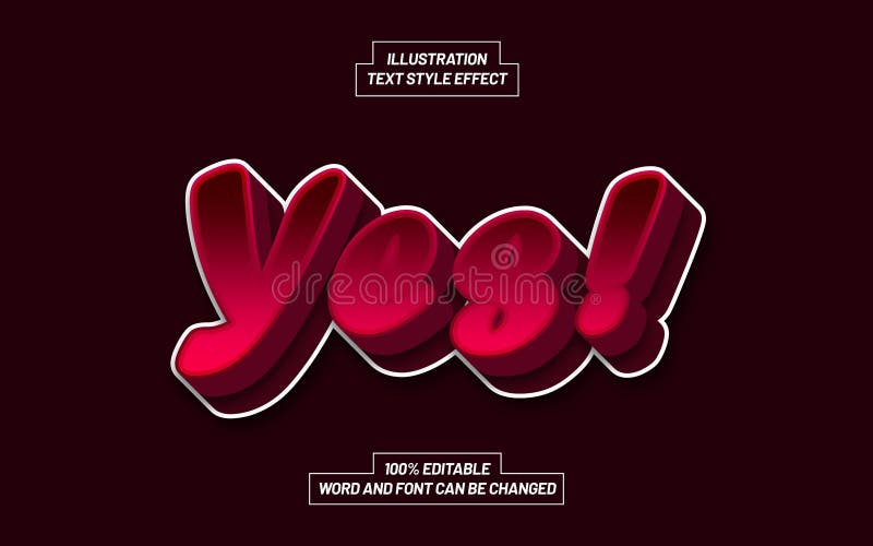 Yes Red Text Style Effect stock vector. Illustration of color - 207918048