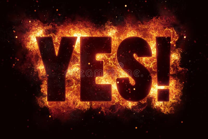 Yes Word Symbol Fire Burn Flame Text is Explode Stock Illustration ...