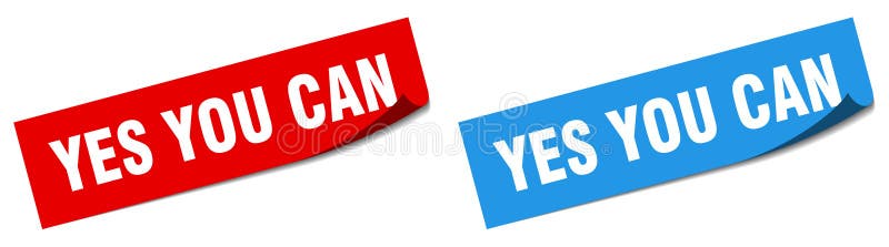 Yes You Can Sticker. Yes You Can Sign Set Stock Vector - Illustration ...