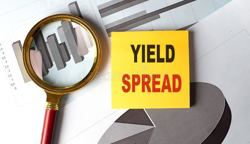 YIELD SPREAD Text on Sticky on Chart Background Stock Image - Image of ...