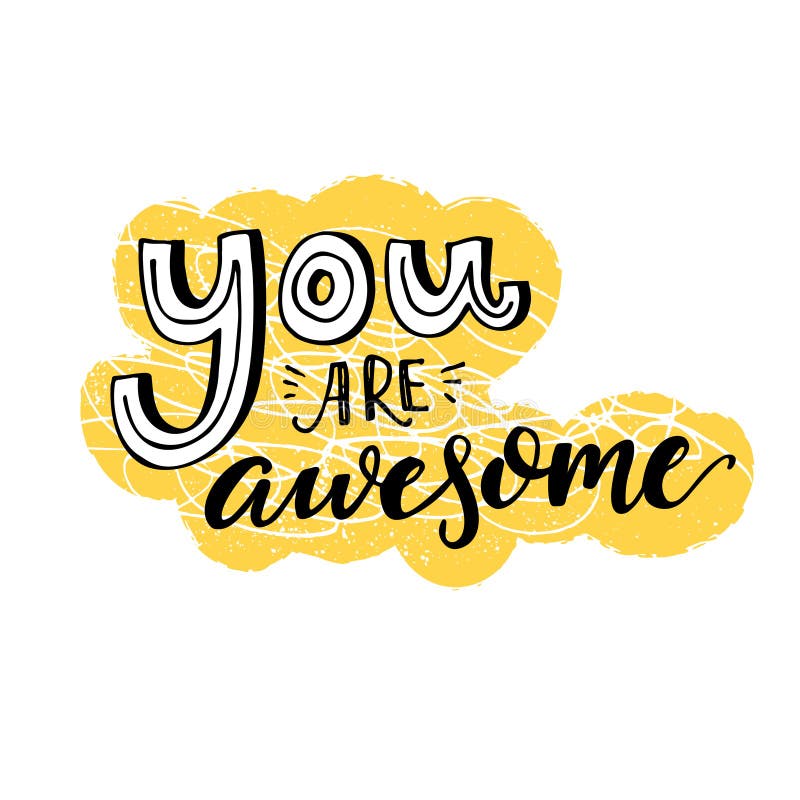 You Are Awesome Triangular Letters Stock Vector Illustration Of Word