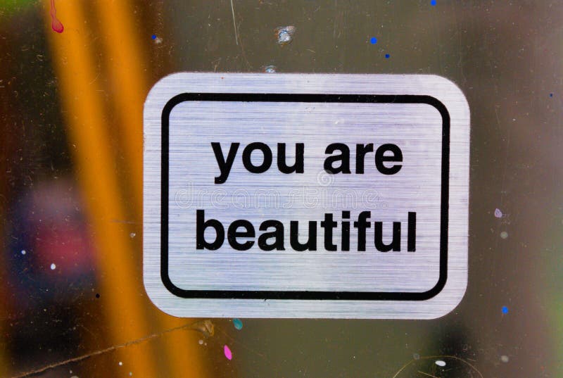 You are beautiful signs stock image. Image of phrase - 149808523