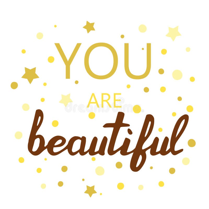 You are Beautiful Slogan Vector for Kids Shirt Print Design. Stock ...
