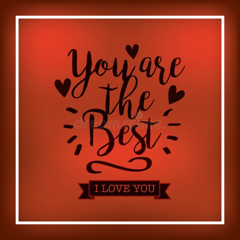 You are the best card stock illustration. Illustration of style - 83332088