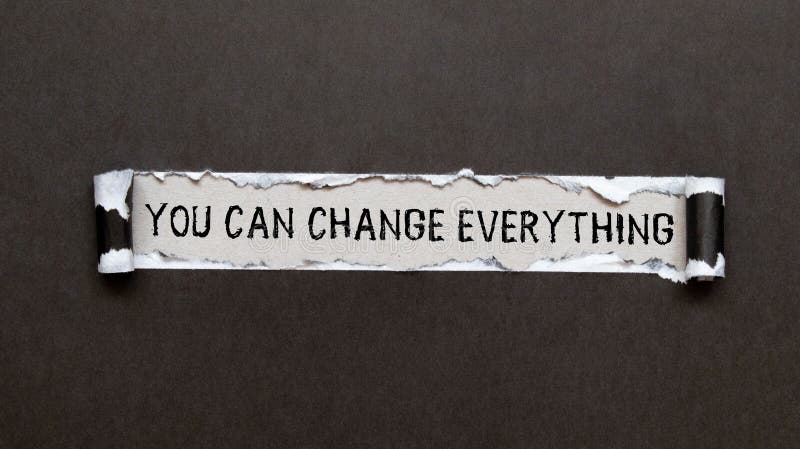 You Can Change Everything Message on the Desk Stock Photo - Image of ...