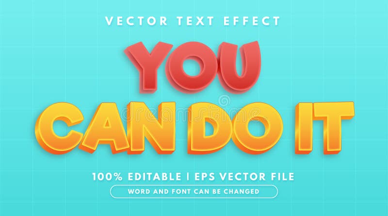 You Can Do it Text, Cute Cartoon Style Editable Text Effect Stock ...