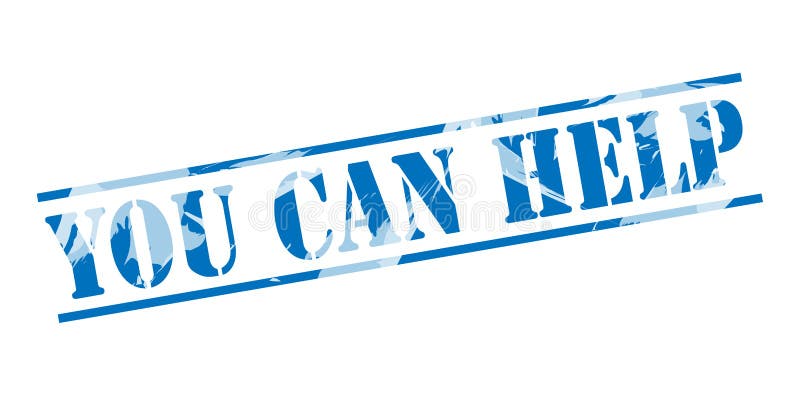 You Can Help Blue Stamp Stock Illustrations – 57 You Can Help Blue ...