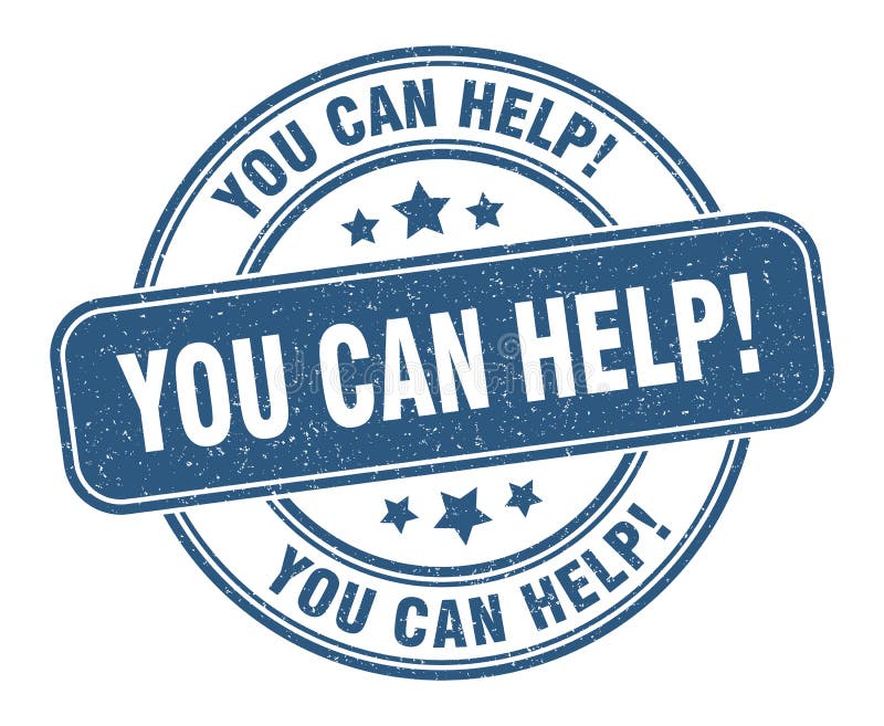 You Can Help Stamp. You Can Help Round Grunge Sign Stock Vector ...