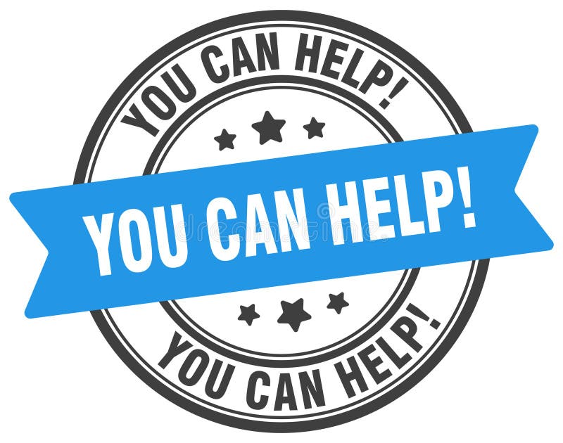 You Can Help Stamp. You Can Help Label on Transparent Background. Round ...