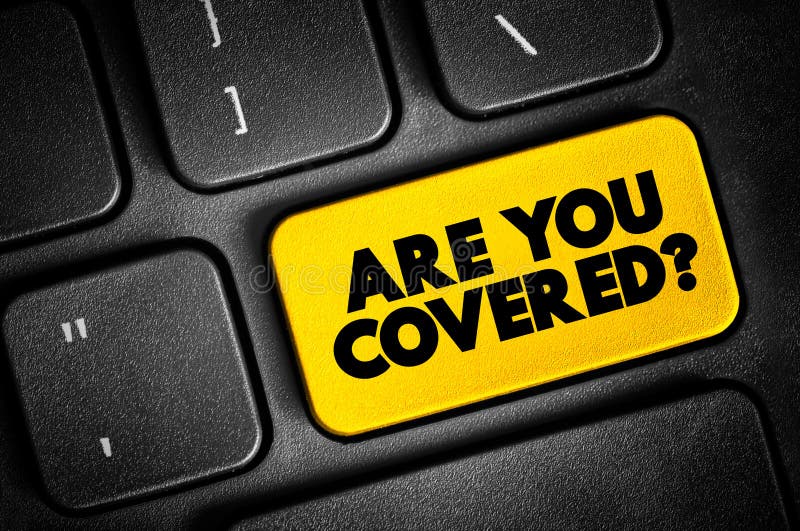 Are You Covered Question Text Quote On Keyboard Concept Background Stock Illustration