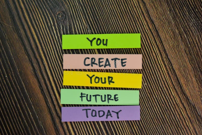 Create Your Own Future Write on Sticky Notes. Top View Isolated on ...