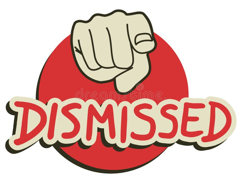 You dismissed stock vector. Illustration of resign, button - 30755891