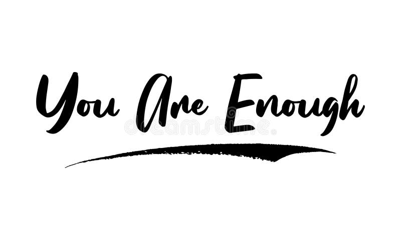 You Enough Calligraphic Stock Illustrations – 45 You Enough ...