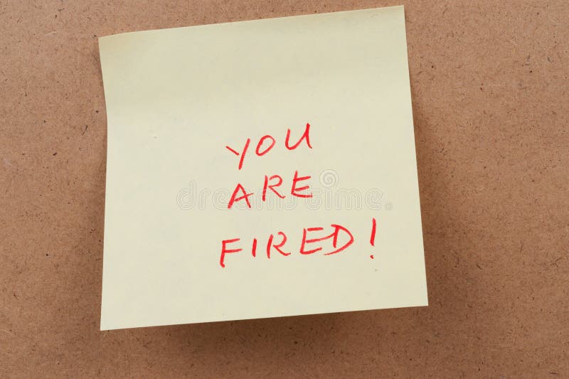 You are fired stock image. Image of isolated, letter - 15318287
