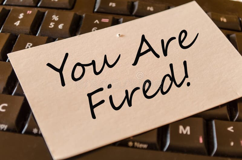 You are Fired Concept on Keyboard Note Stock Image - Image of memory ...