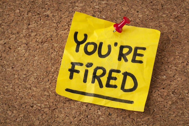 You are fired note stock image. Image of concept, fired - 31906323