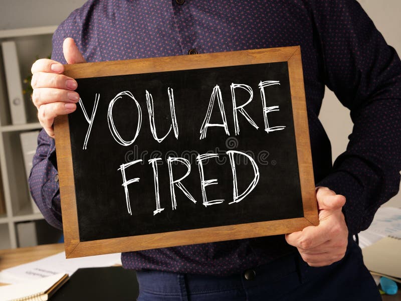 You are Fired is Shown Using the Text Stock Photo - Image of finished ...