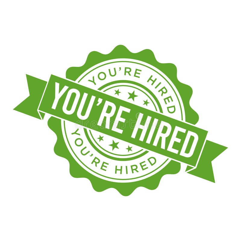 You are Hired Letter Rubber Stamp Template Design Stock Vector ...