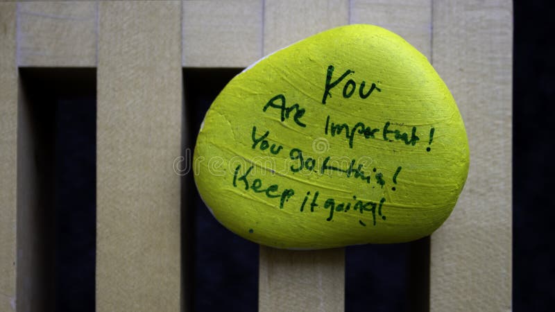 You are Important! You Got this! Keep it Going Stock Photo - Image of ...