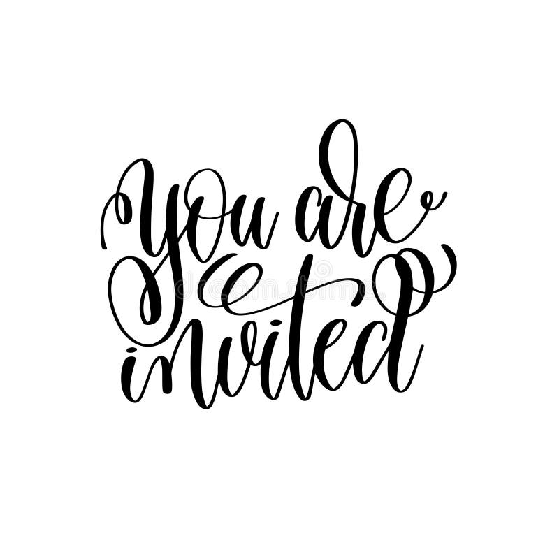 You Invited Vector Calligraphy Stock Illustrations – 272 You Invited ...