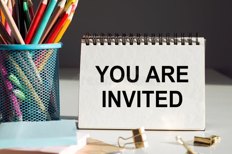 Are YOU INVITED Text on Notepad with Office Tools Stock Illustration ...