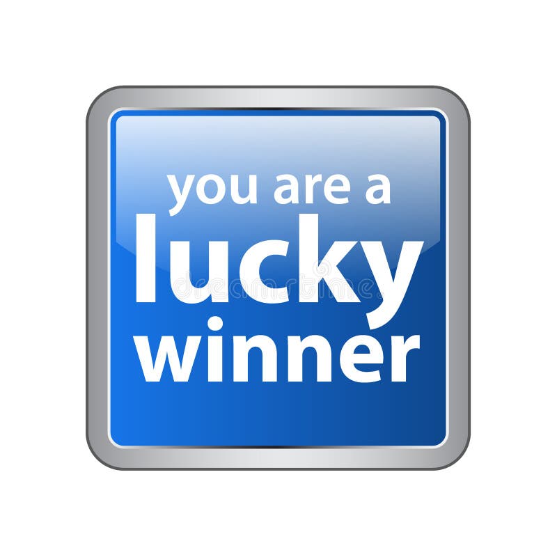 Lucky winner button stock illustration. Illustration of betting - 122160530