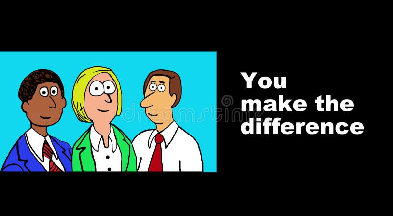You Make Difference Stock Illustrations – 493 You Make Difference Stock ...