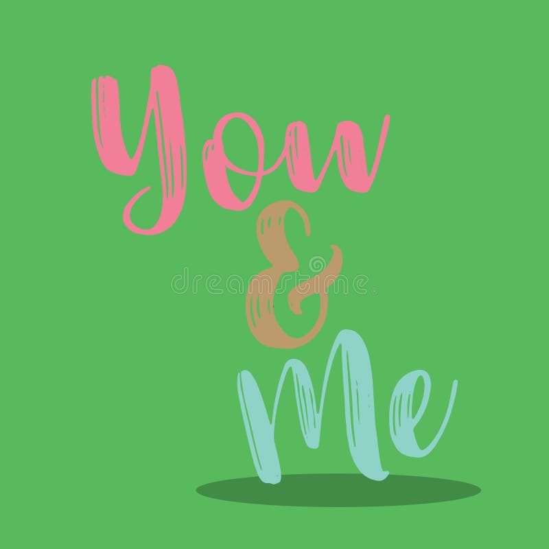 YOU and ME 16 stock vector. Illustration of vector, graphic - 197990422