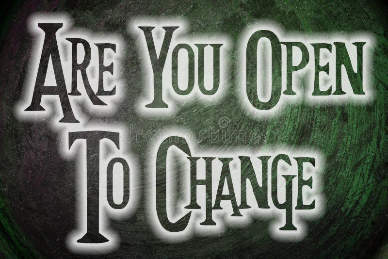 Are You Open To Change Concept Stock Image - Image of compromise ...