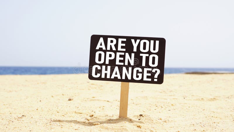 Are You Open To Change is Shown Using the Text Stock Illustration ...