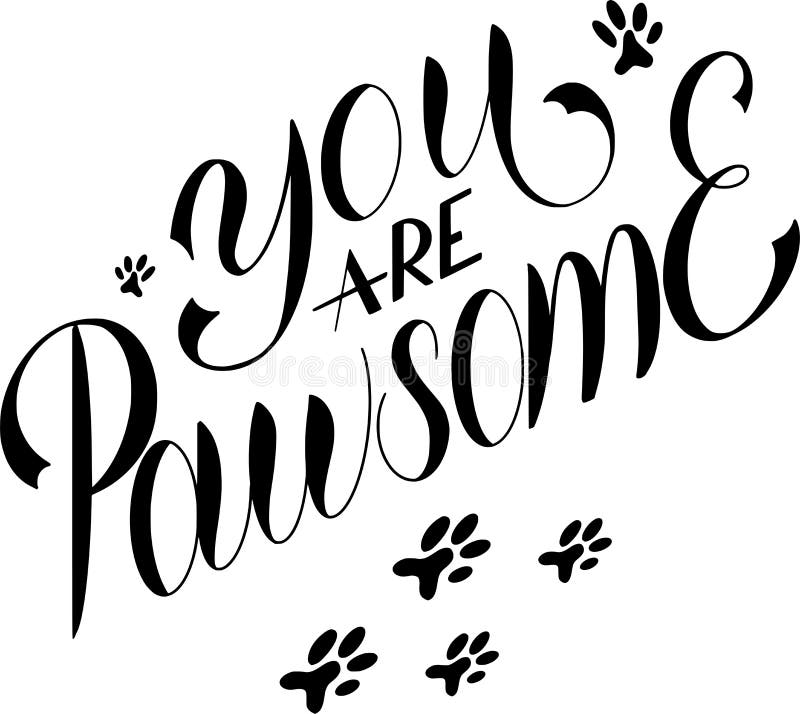 Pawsome Lettering Design Composition Stock Illustrations – 2 Pawsome ...