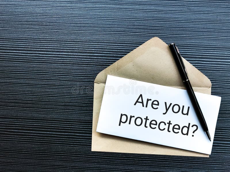 Are You Protected Written on Sticky Note with a Pen on Brown Envelope ...