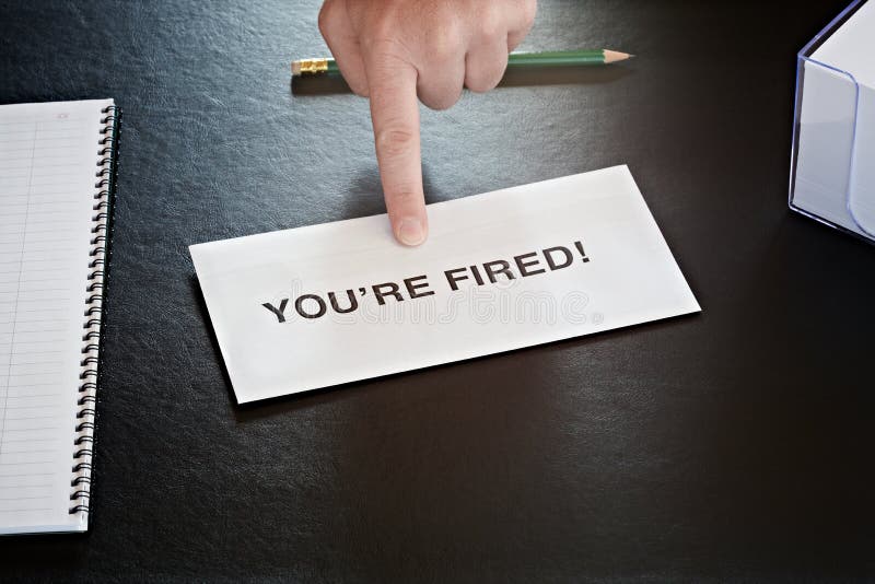 You Re Fired Stock Images - Download 93 Royalty Free Photos