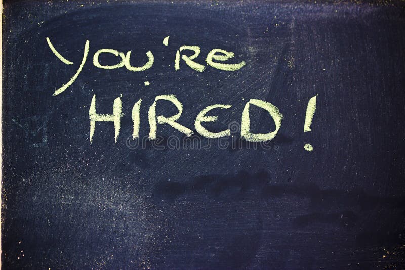 Youre Hired with Exclamation Written on Blackboard, Businessman Holding ...