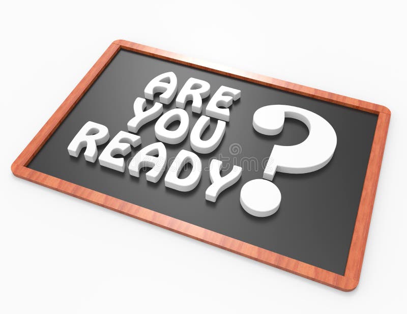 Are You Ready Concept stock illustration. Illustration of attitude ...