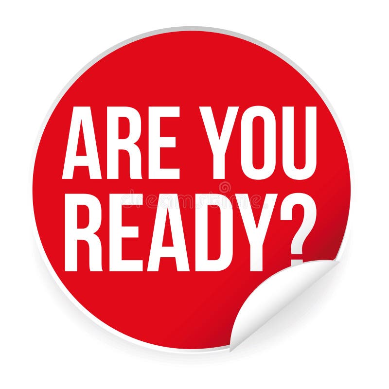 Are You Ready Label Sticker Stock Vector - Illustration of graphic ...