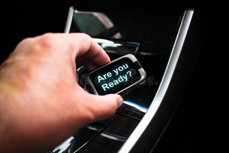 Are You Ready , Messages Displayed on the Car Remote Screen Stock Photo ...