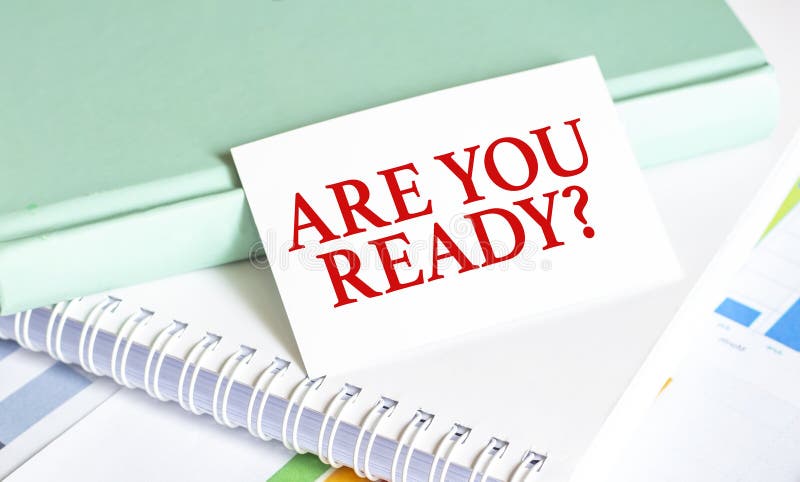 Are You Ready on White Card and Charts Stock Photo - Image of ...