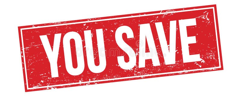 YOU SAVE Text on Red Grungy Rectangle Stamp Stock Illustration ...