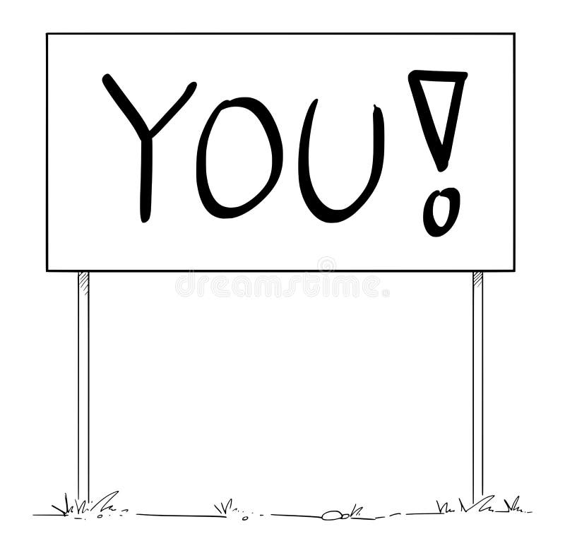 You Sign, Motivation and Responsibility Concept, Vector Cartoon ...