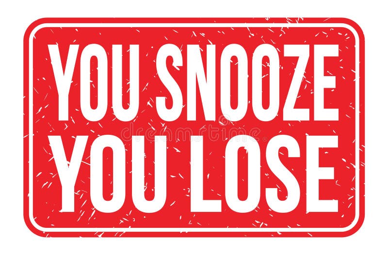 Snooze Sign Stock Illustrations – 670 Snooze Sign Stock Illustrations ...