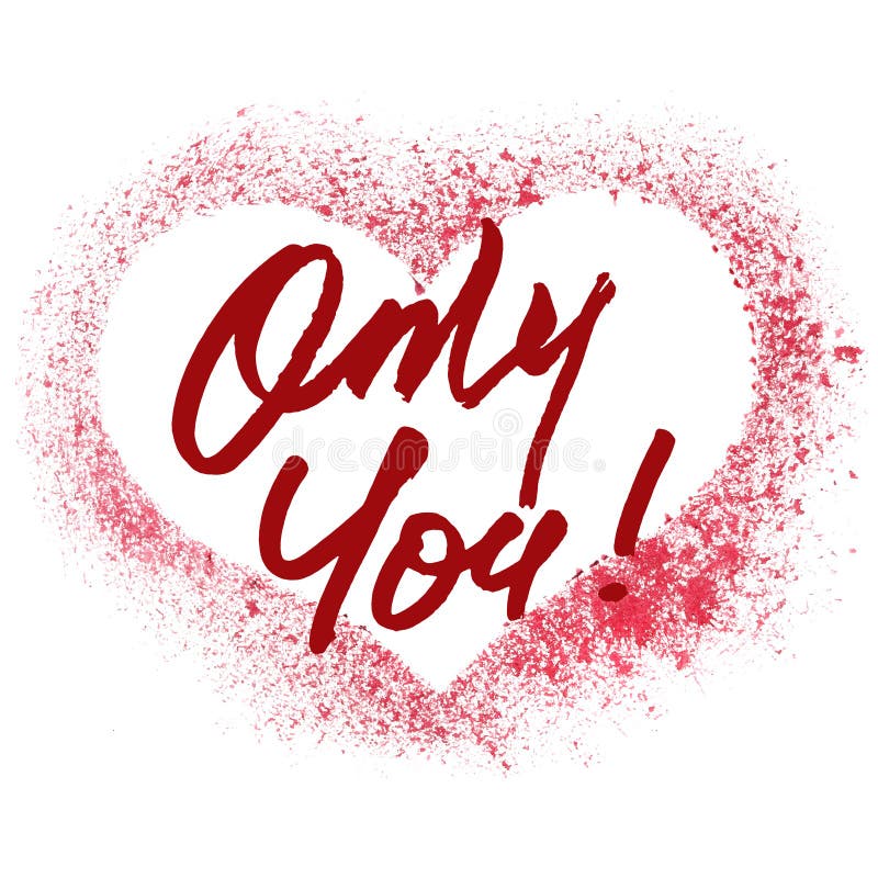Only You - stenciled heart stock illustration. Illustration of concept ...