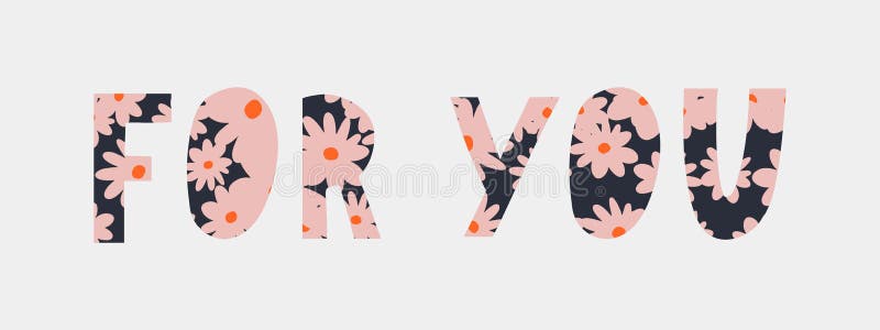 For You Text Lettering Valentine S Day Banner with Flowers Stock Vector ...
