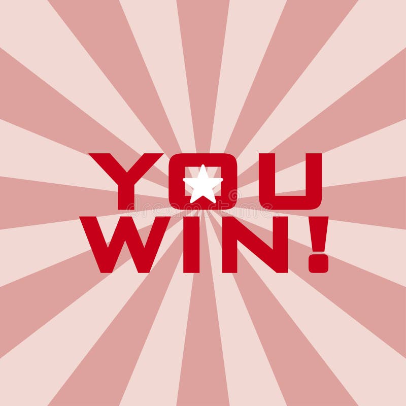 YOU WIN!. stock illustration. Illustration of symbol - 80264177