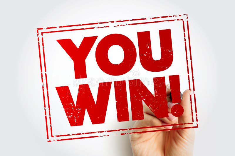 YOU WIN! Text Concept Stamp for Presentations and Reports Stock ...