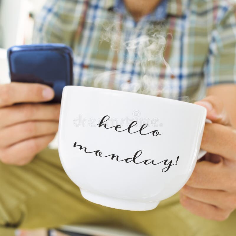 Young Man with a Cup with the Text Hello Monday Stock Photo - Image of ...