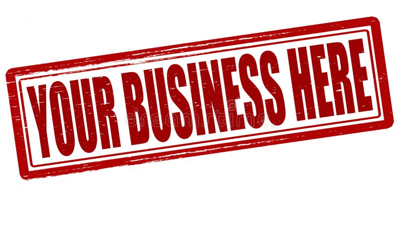 Your business here stock illustration. Illustration of sign - 109933897