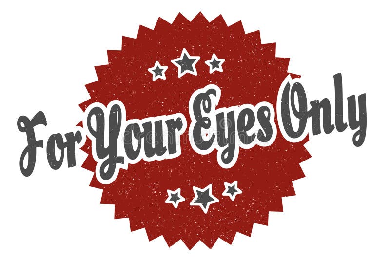 For Your Eyes only Sign. for Your Eyes only Vintage Retro Label Stock ...