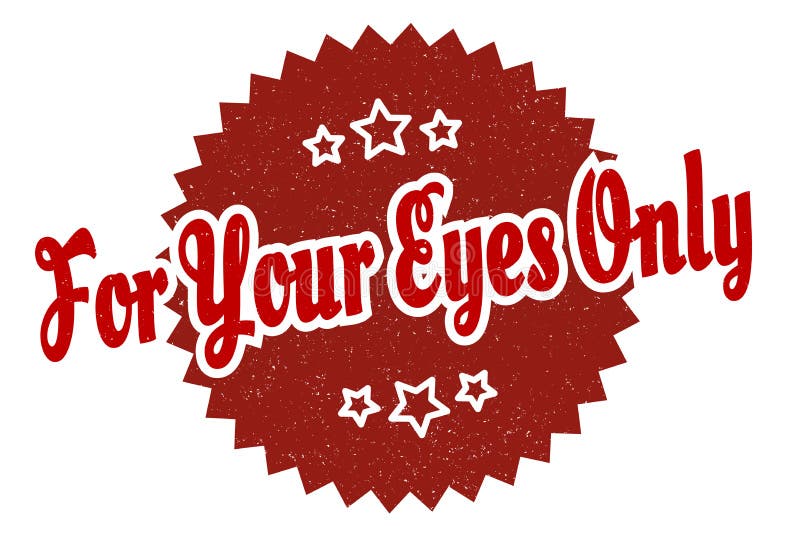 For Your Eyes only Sign. for Your Eyes only Vintage Retro Label Stock ...